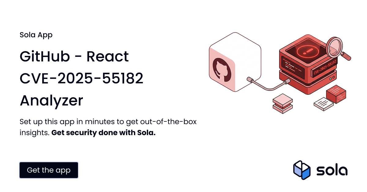 Scan GitHub for React CVE-2025-55182 - Sola Security