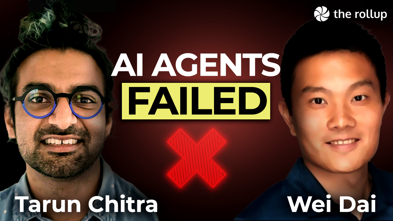 The Truth About What Went Wrong with Crypto AI Agents with Tarun Chitra and Wei Dai - The Rollup